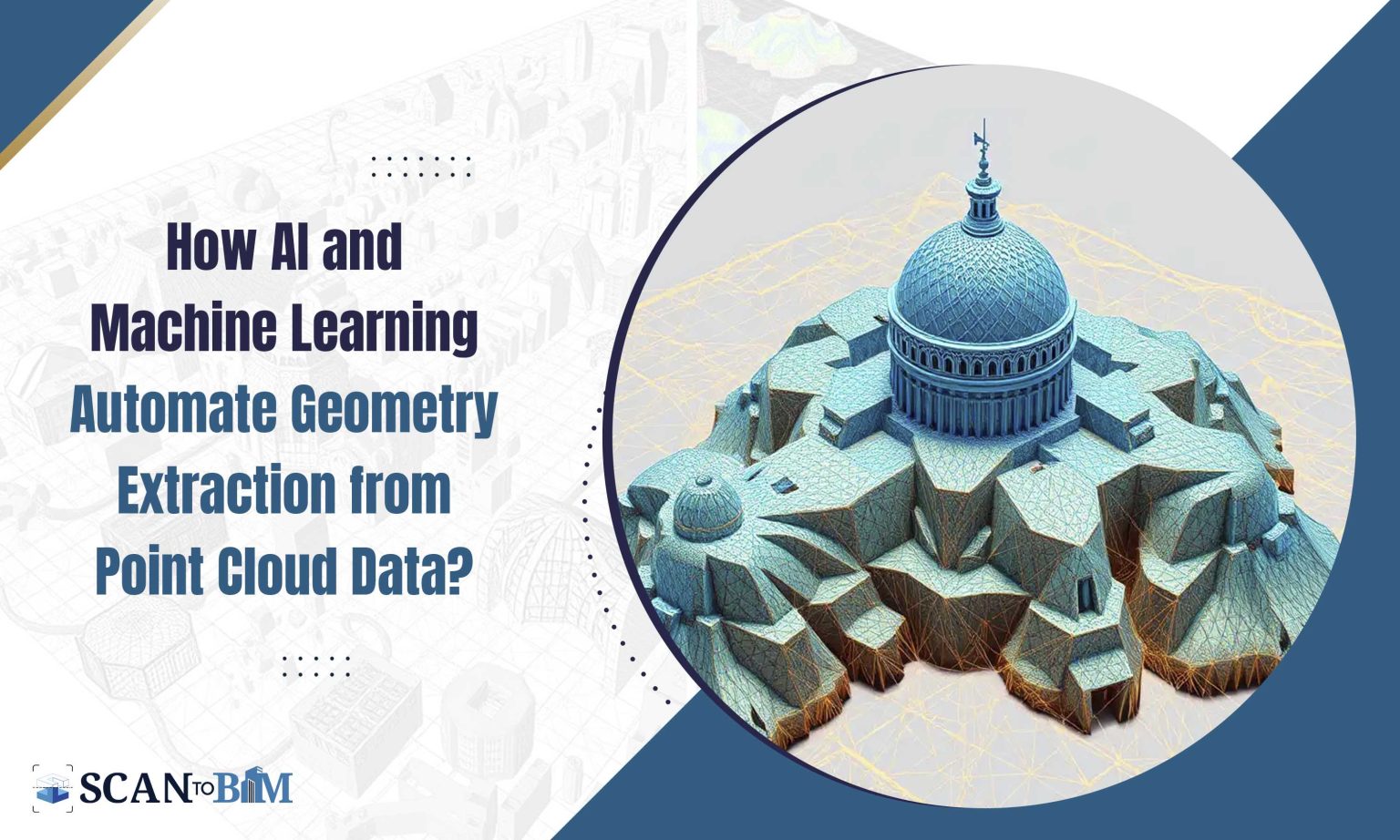 AI & ML in Point Cloud Geometry Extraction